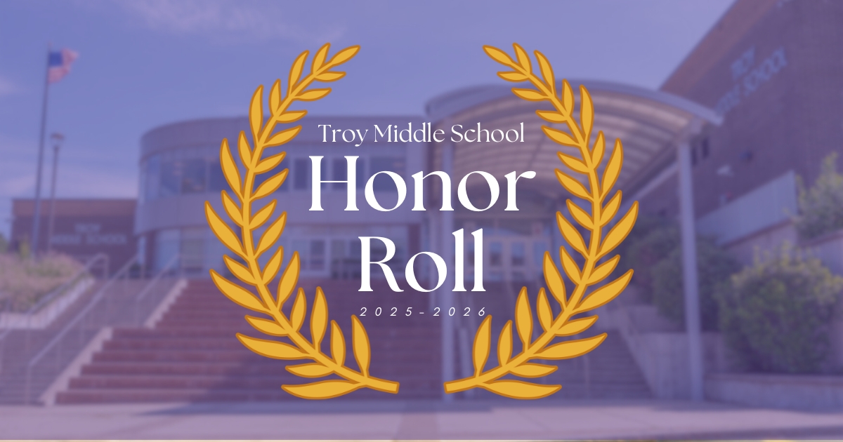 TMS announces 2025-2026 second marking period honor roll | Troy City ...